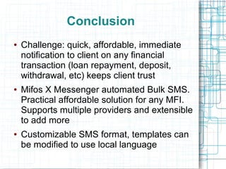 Mifos X Messenger - auto SMS notifications app | PPT