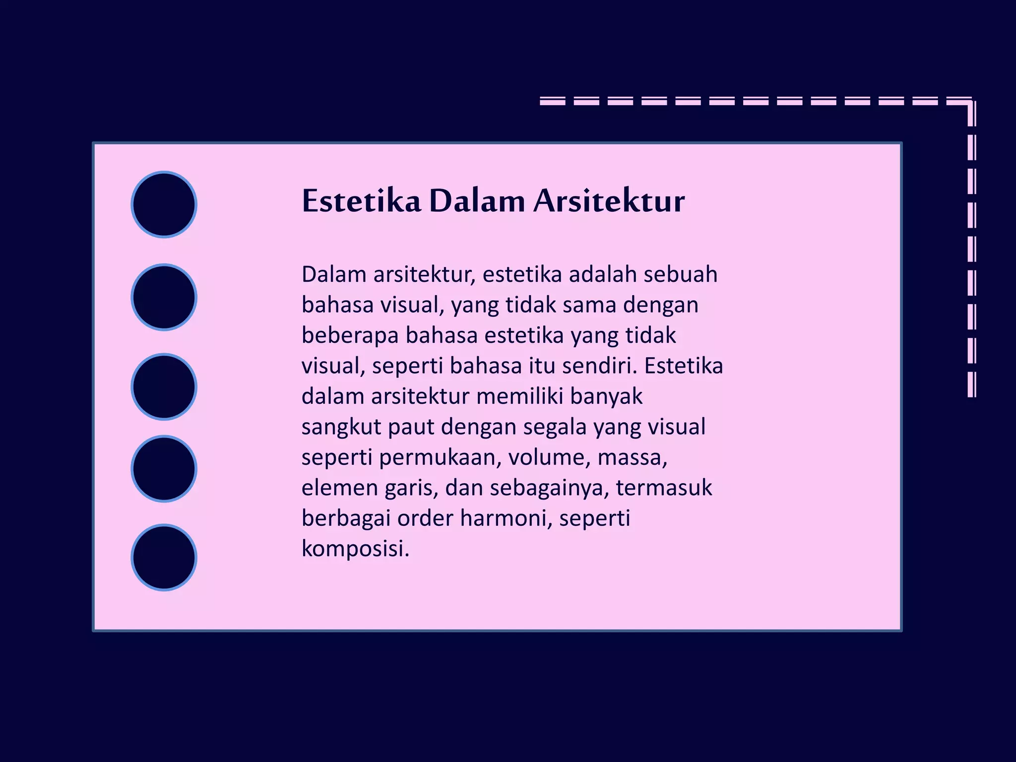 Estetika unsur pokok perancangan arsitektur | PPTX