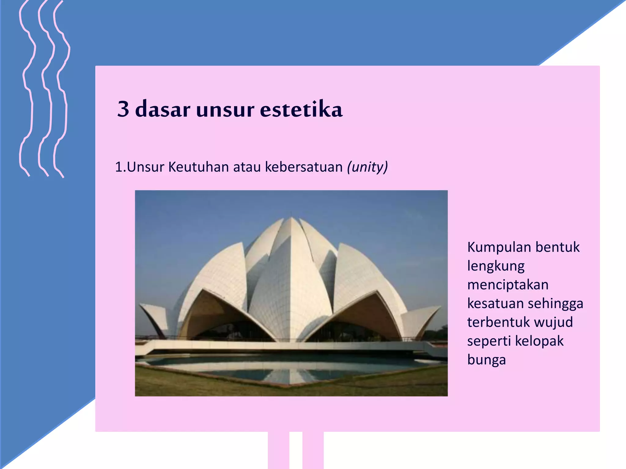 Estetika unsur pokok perancangan arsitektur | PPTX