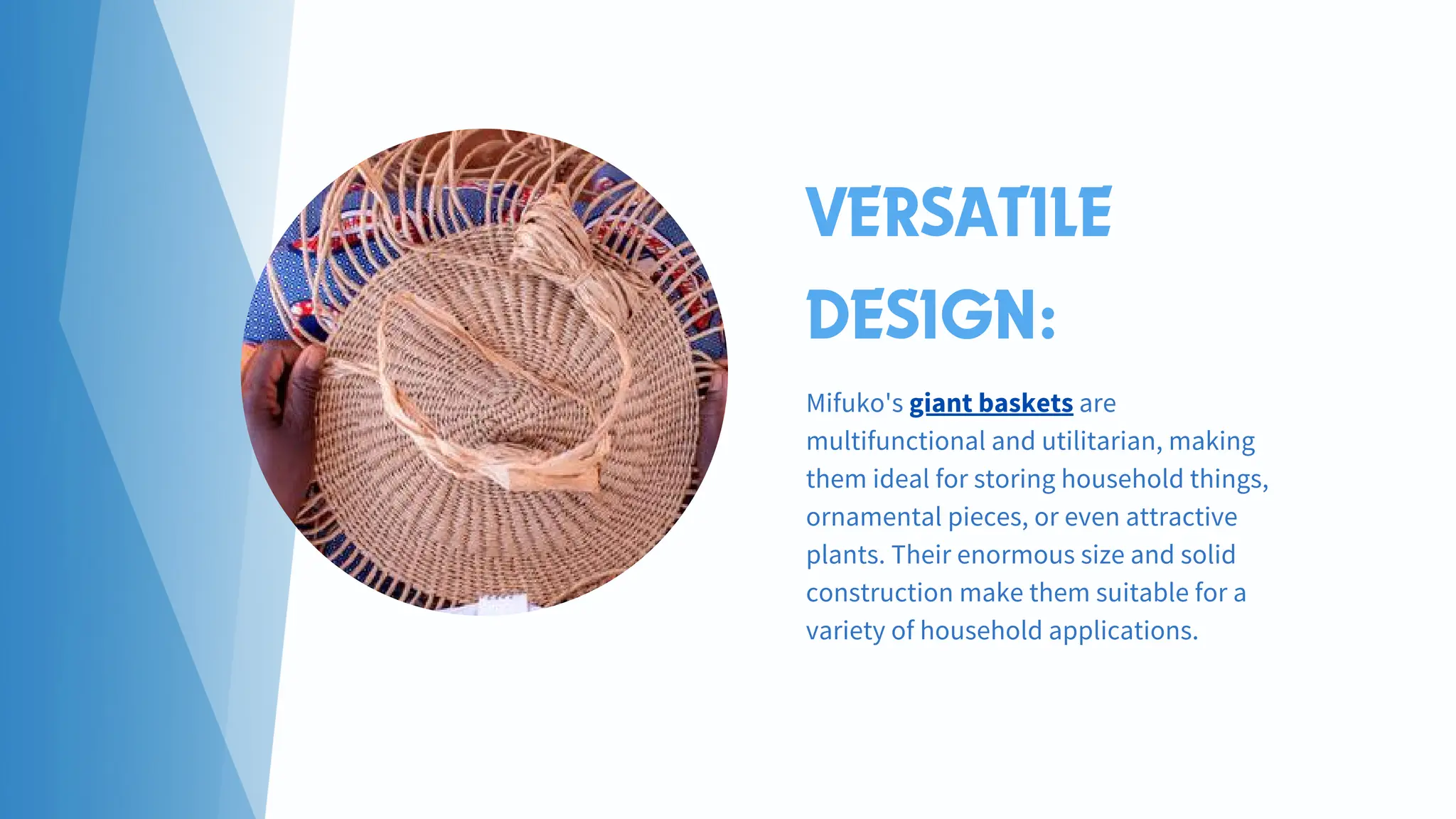 Mifuko's Giant Baskets Combining Craftsmanship with Style | PPT
