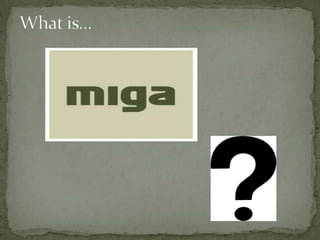 Miga gaurav kumar | PPTX | Business Banking & Finance | Business