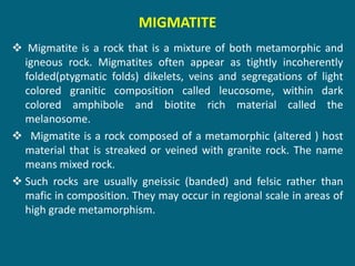 Migmatite and metamorphism | PPTX