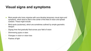 Migraine with Aura | PPTX