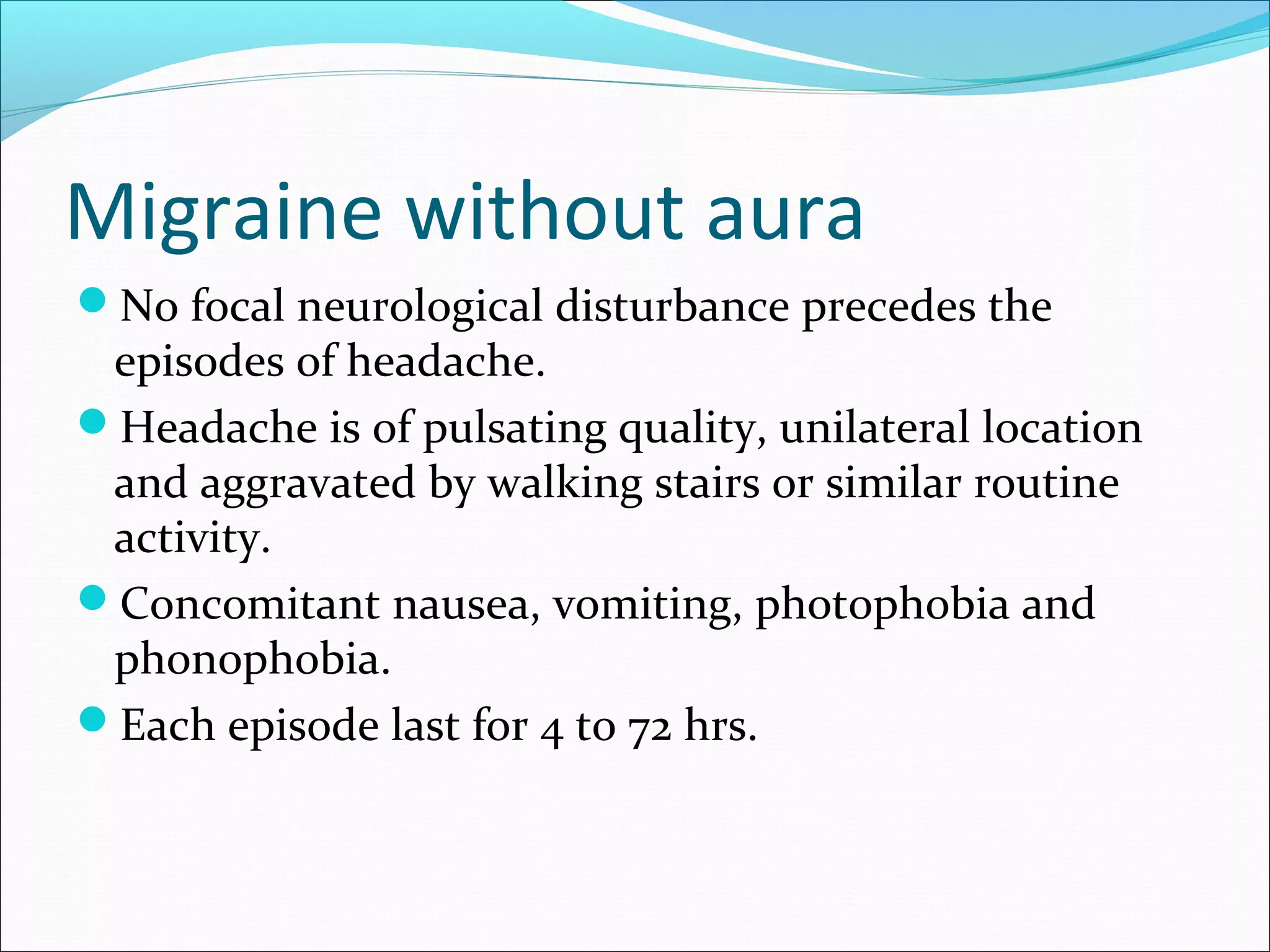 Migraine its presentation and management | PPT