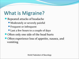 Migraine its presentation and management | PPT
