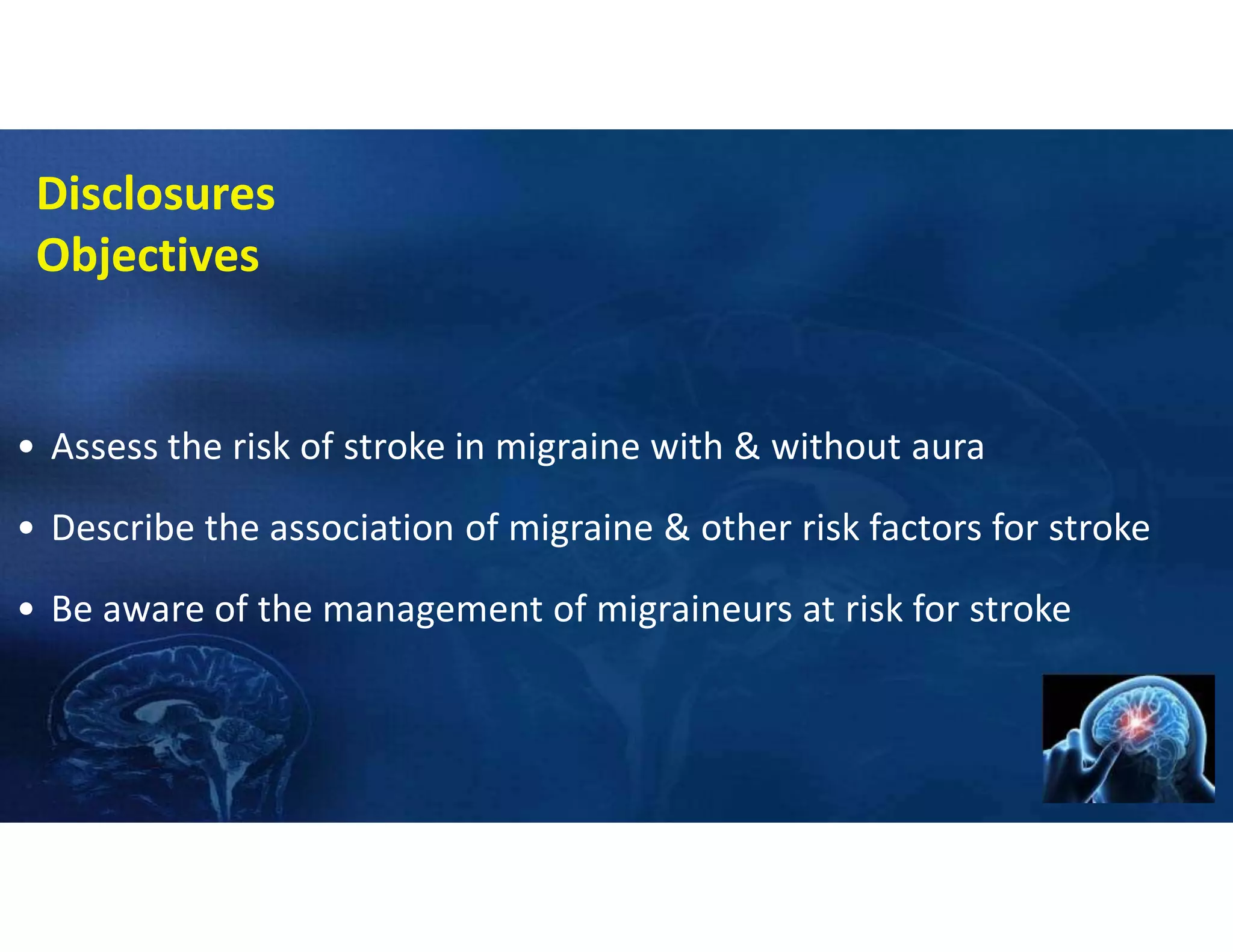 Migraine and stroke what’s the link | PPTX