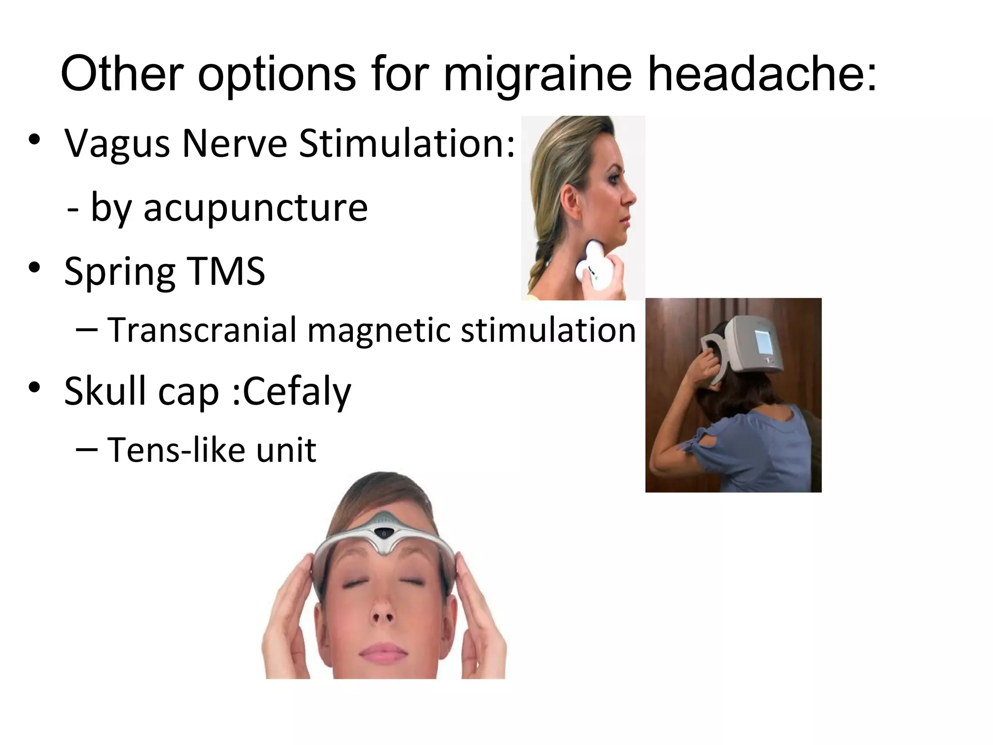 Pharmacological management of migraine | PPT