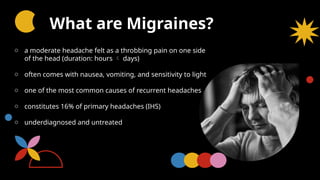 Migraine Headache Recap & its Triggers.pptx