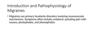 Newer treatement modalities in migraine.pptx