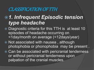 MIGRAINE AND TENSION TYPE HEADACHE | PPTX