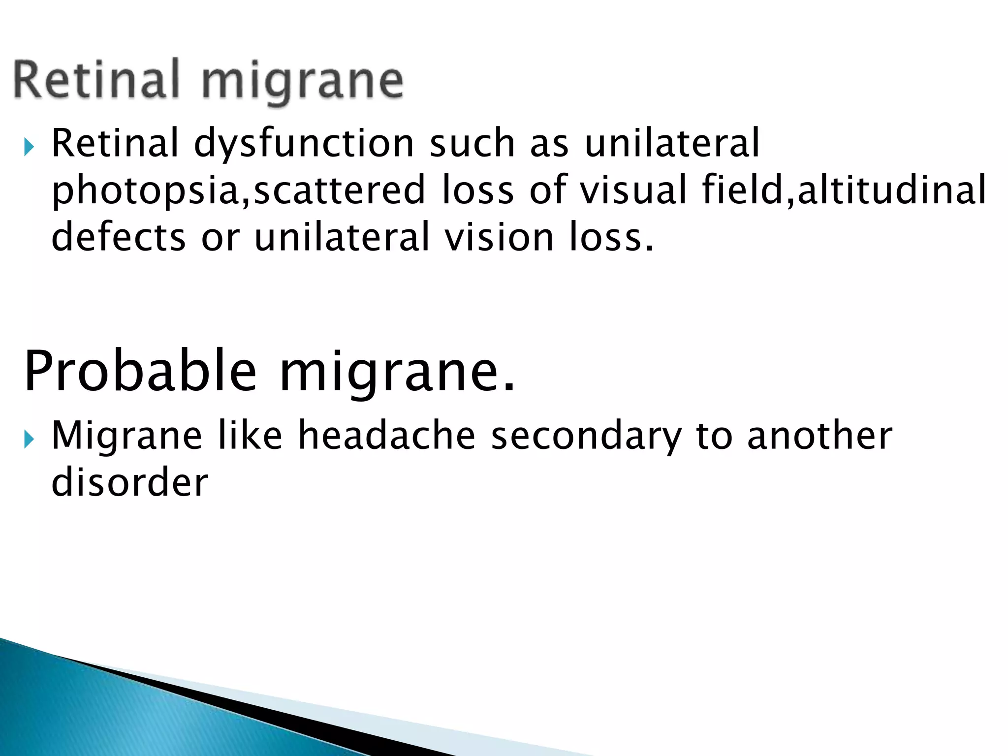 Migrane - Etiopathogenesis, Clinical features, Advances in Management ...