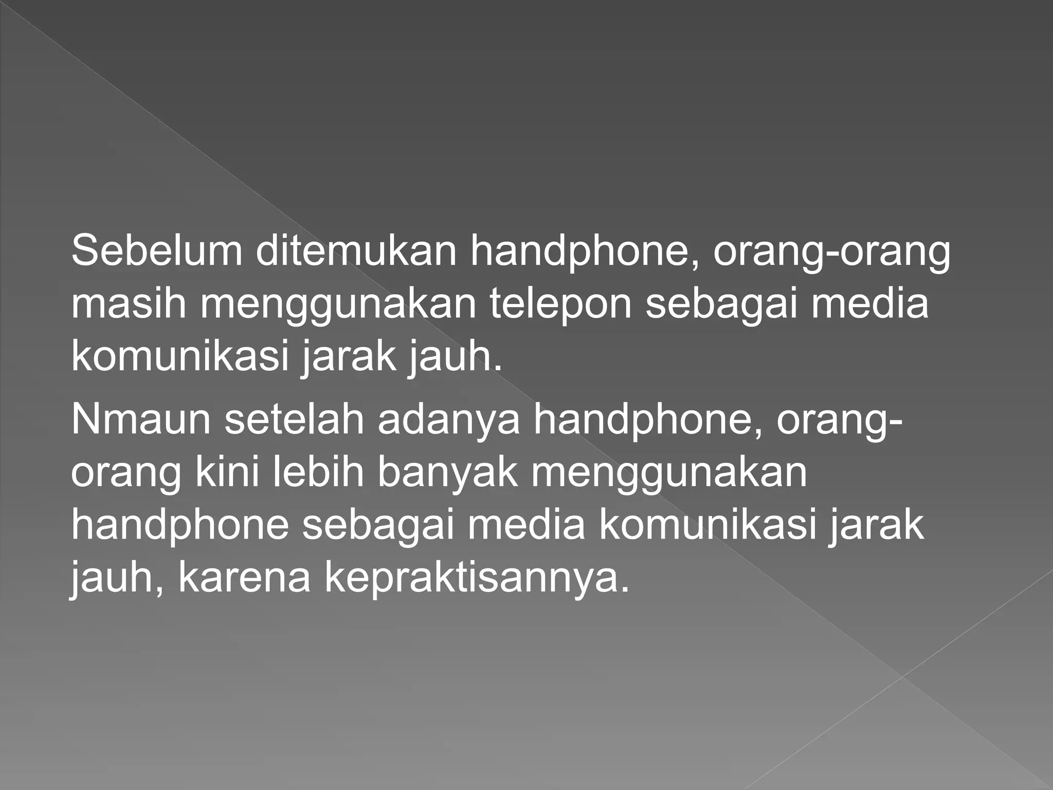 Migrasi telepon kabel ke handphone | PPTX