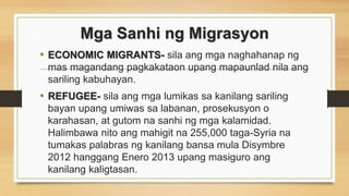 AP 10 KONTEMPORARYONG ISYU- Migrasyon | PPTX