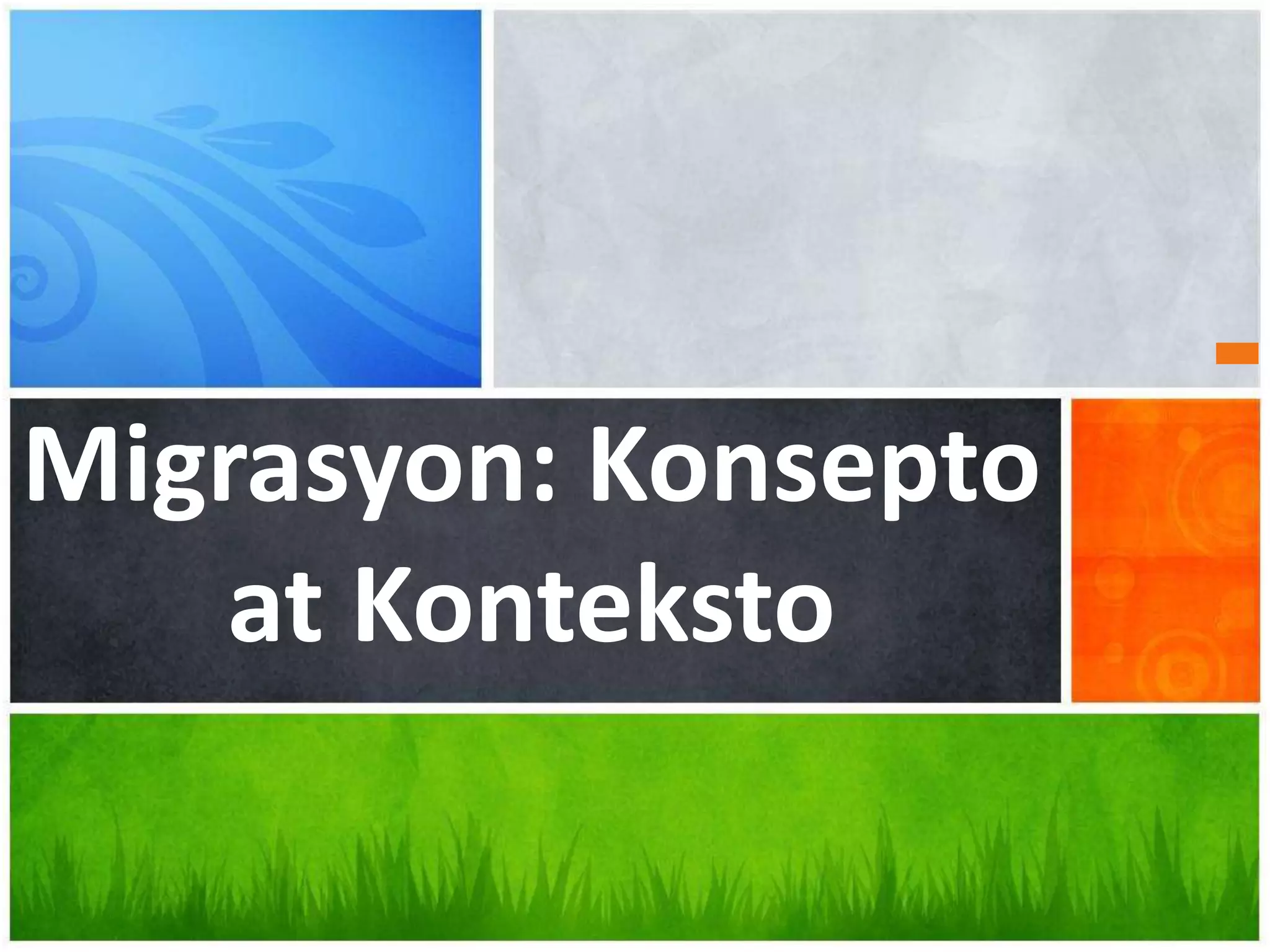 MIGRASYON | PPTX