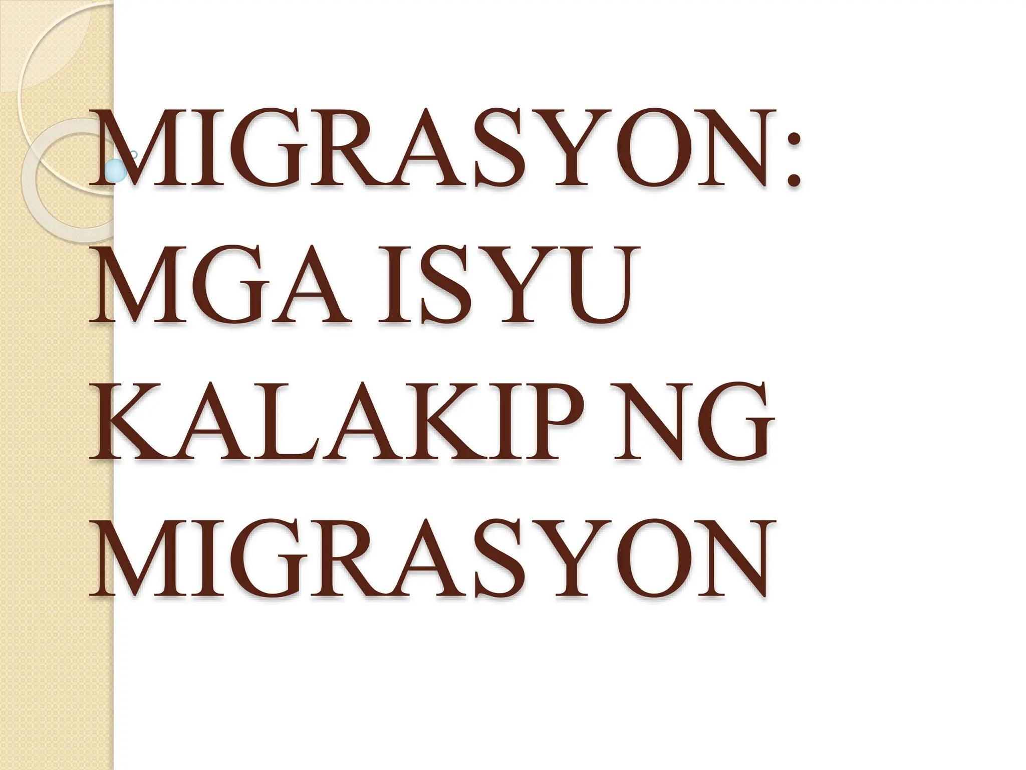 MIGRASYON COT 1.pptx