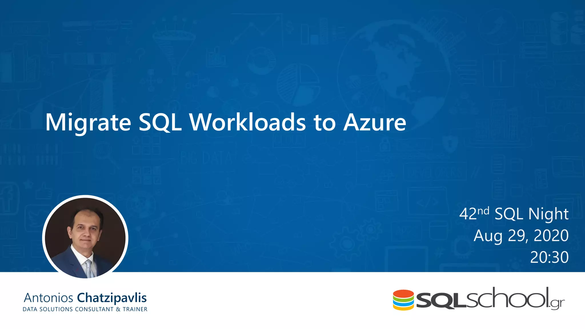 Migrate SQL Workloads to Azure | PPT Migrate SQL Workloads to Azure | PPT