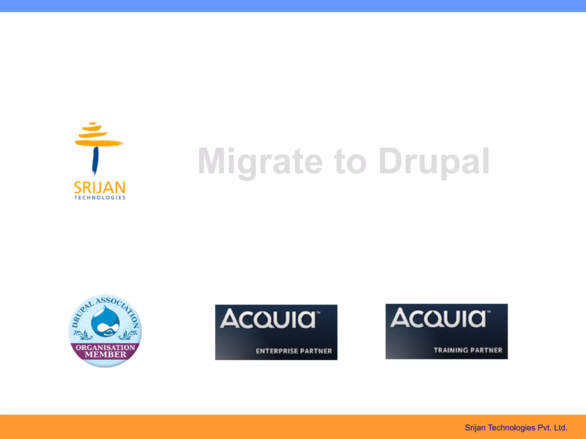 Migrate To Drupal Ppt
