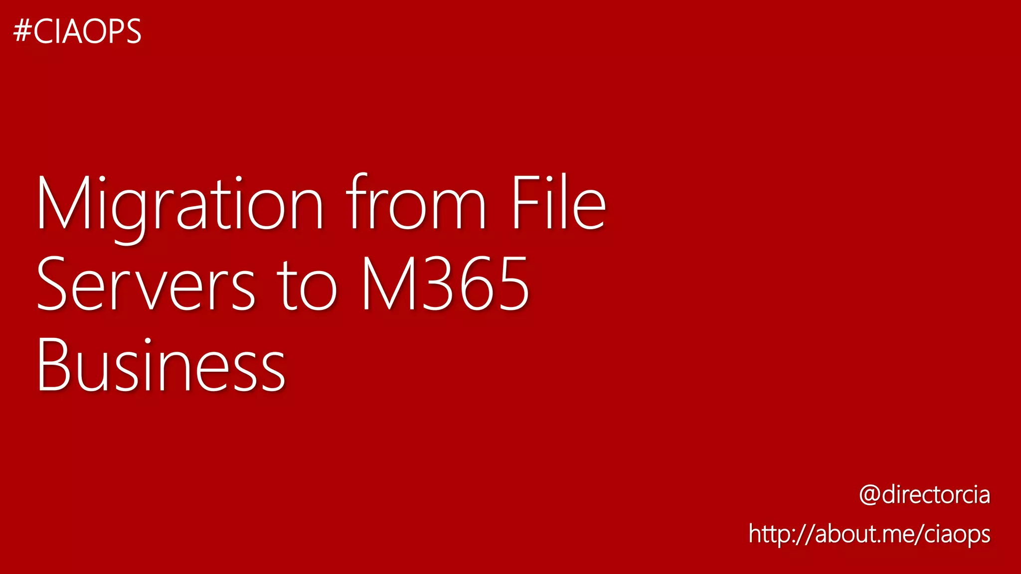 Migration from File servers to M365 Business | PDF