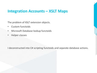 Migrating BizTalk Solutions to Azure: Mapping Messages | Integration Monday | PPTX