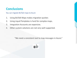 Migrating BizTalk Solutions to Azure: Mapping Messages | Integration Monday | PPTX