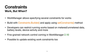Migrating From Foreground Services To WorkManager | PPT