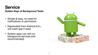 Migrating From Foreground Services To WorkManager | PPT