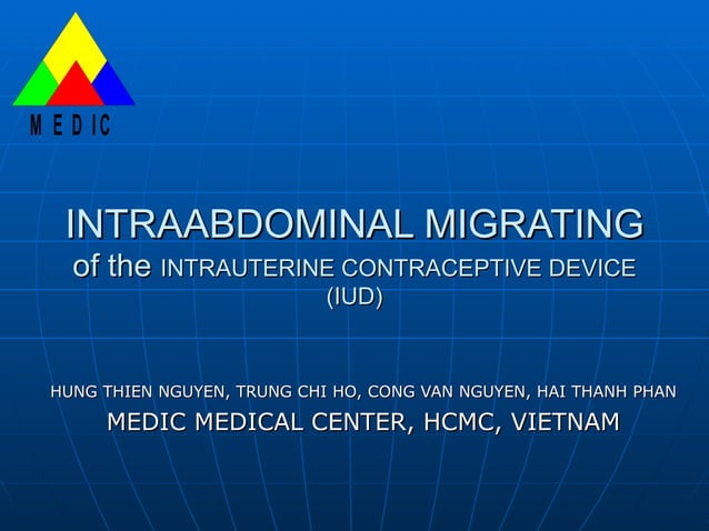 Intraabdominal Migrating of Intrauterine Contraceptive Devices (IUD) | PPT