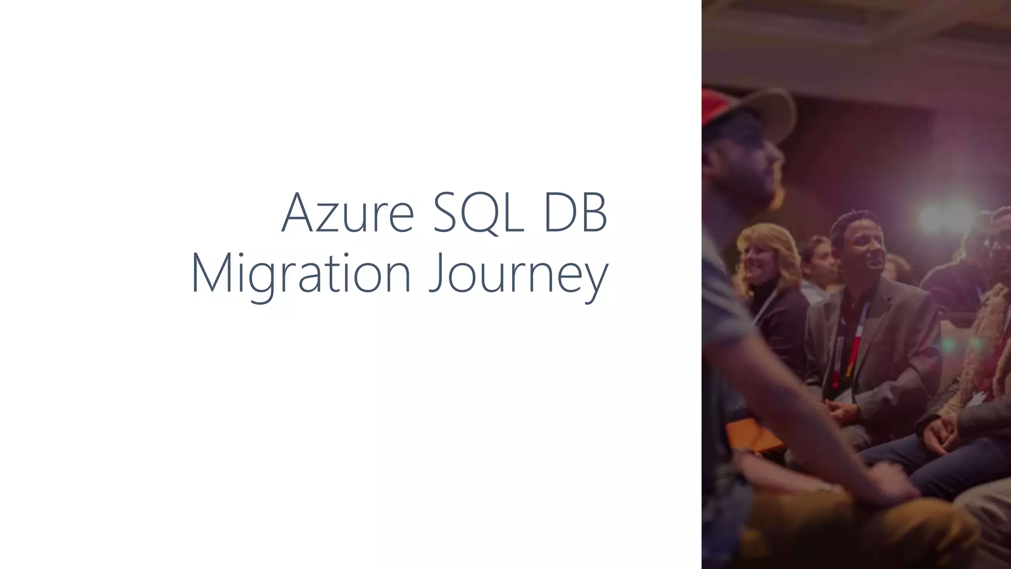 Migrating on premises workload to azure sql database | PPTX
