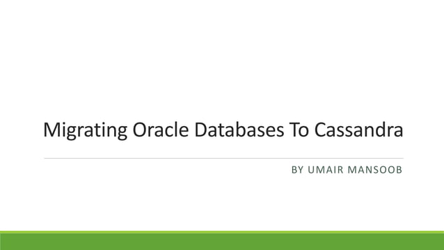 Migrating Oracle database to Cassandra | PDF