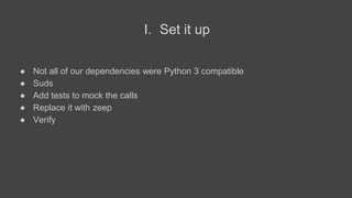 Migrating our monolith to Python 3 | PPT