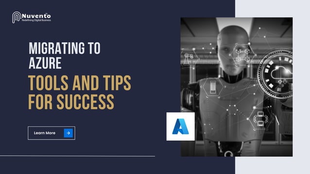 Azure Migration Made Easy: Tools, Tips, and Techniques | PPT