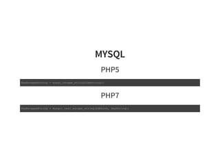 Migrating to php7 | PPT