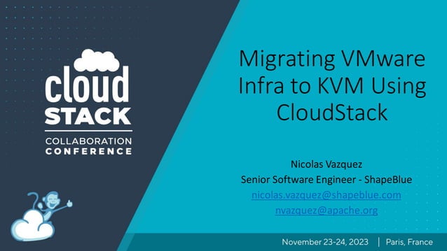 Migrating Vmware Infra To Kvm Using Cloudstack Nicolas Vazquez