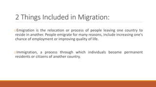 MIGRATIONfidkcigidivifidivorodvkfmskwosoxod | PPTX