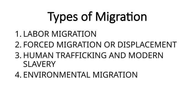 The Basic Concept about Migration of Humans | PPTX