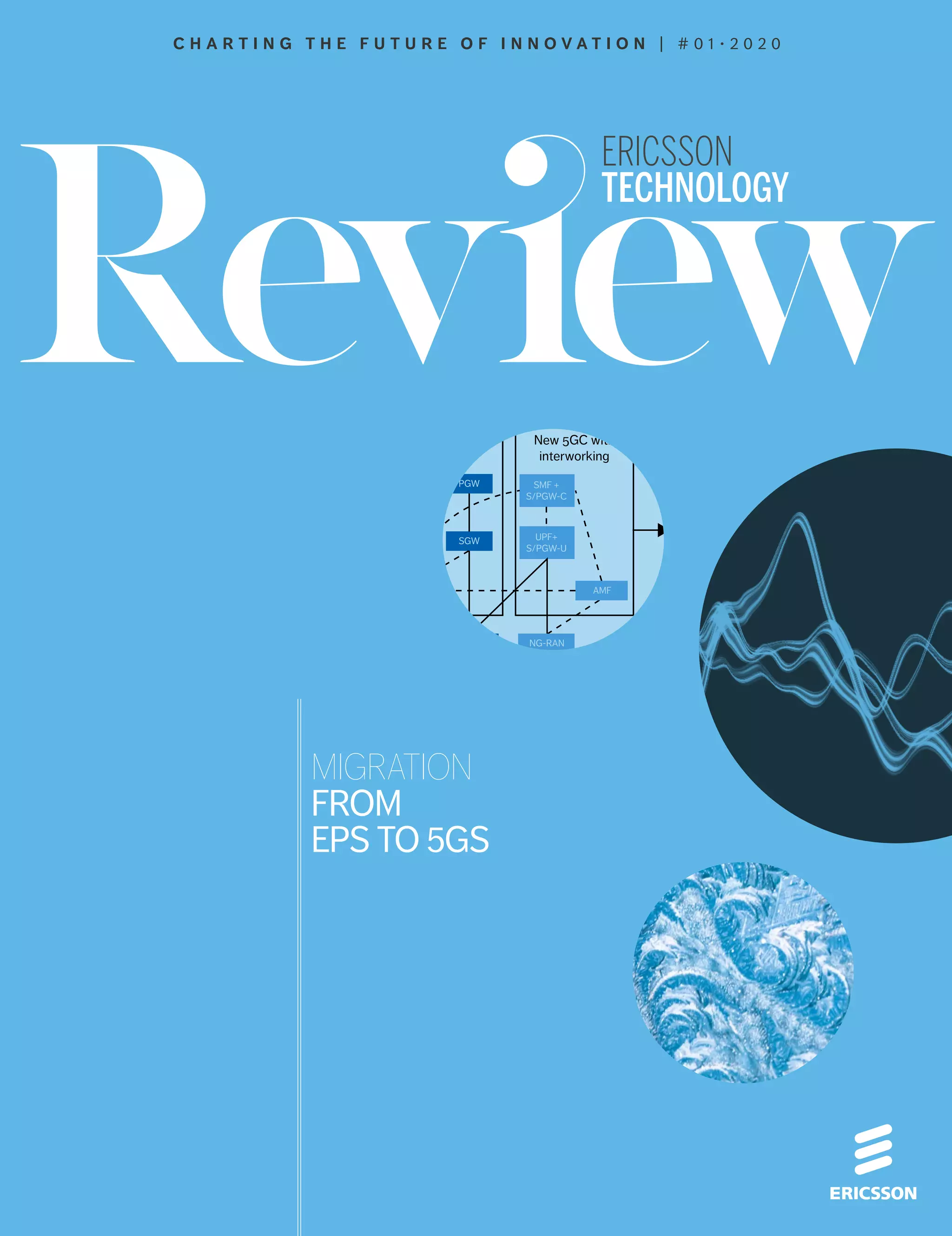 Ericsson Technology Review: 5G migration strategy from EPS to 5G system ...