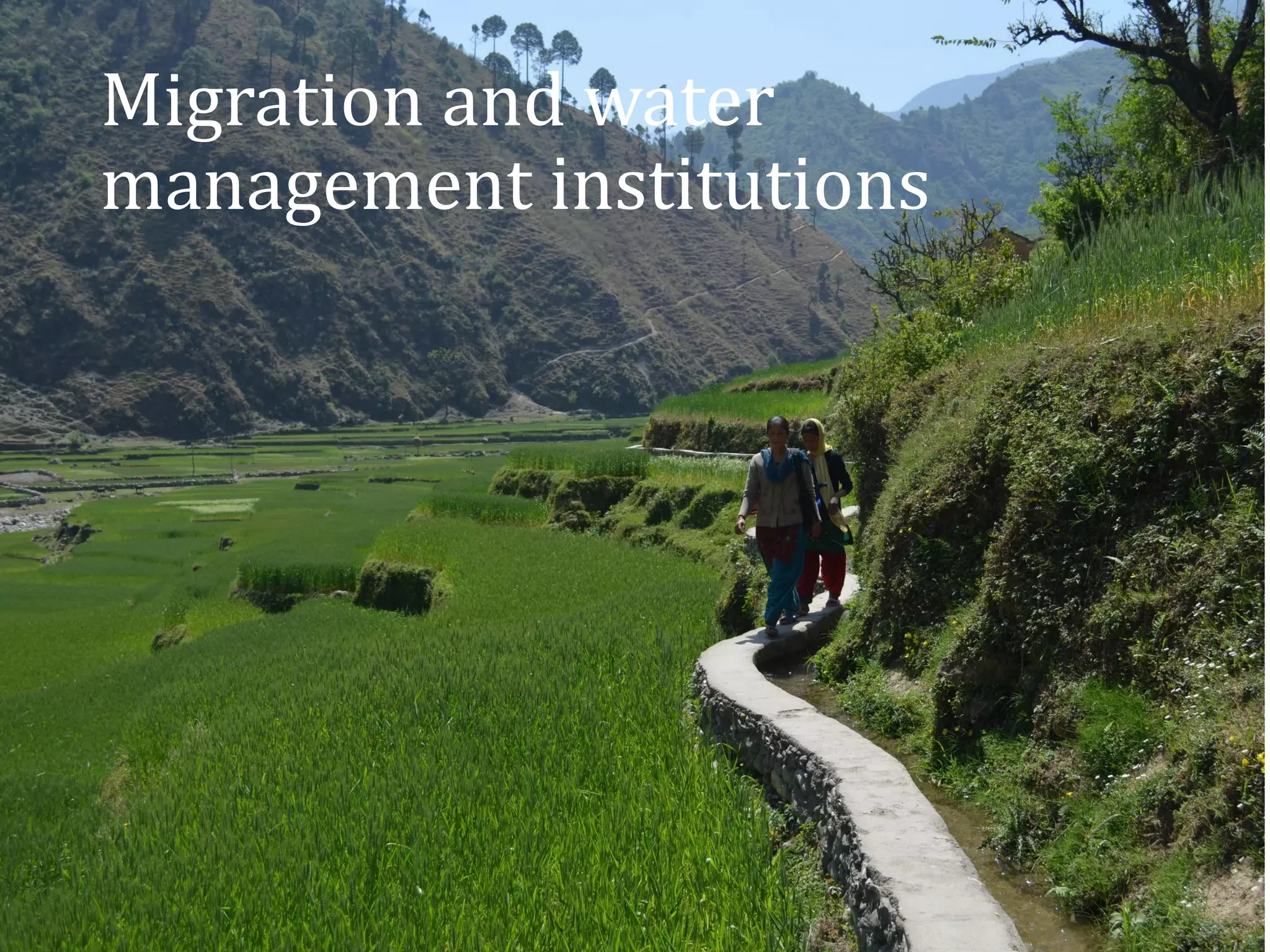 Migration, agrarian transition and water management in an era of ...