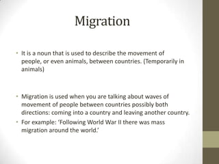 Migration and immigration | PPTX