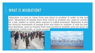 MIGRATION presentation for class VI - travel | PPTX