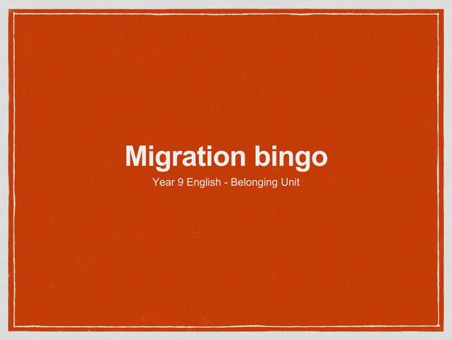 Migration Bingo - Year 9 Belonging Unit | PPTX