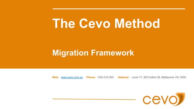 The Cevo Method - Migration Framework | PPTX | Cloud Computing | Internet
