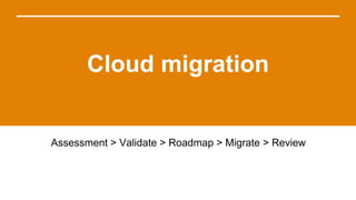 The Cevo Method - Migration Framework | PPTX | Cloud Computing | Internet