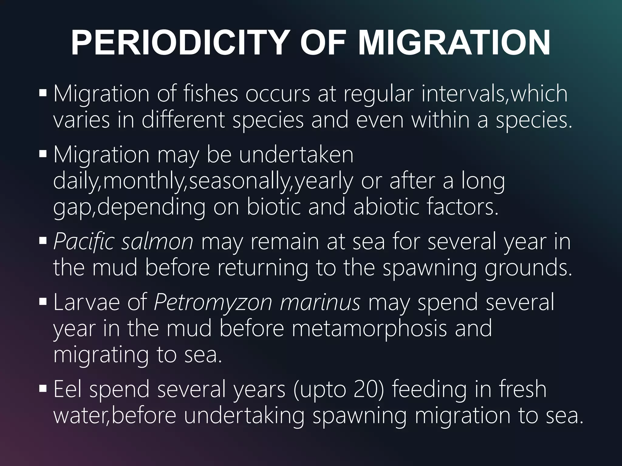 Migration of fishes ppt | PPTX