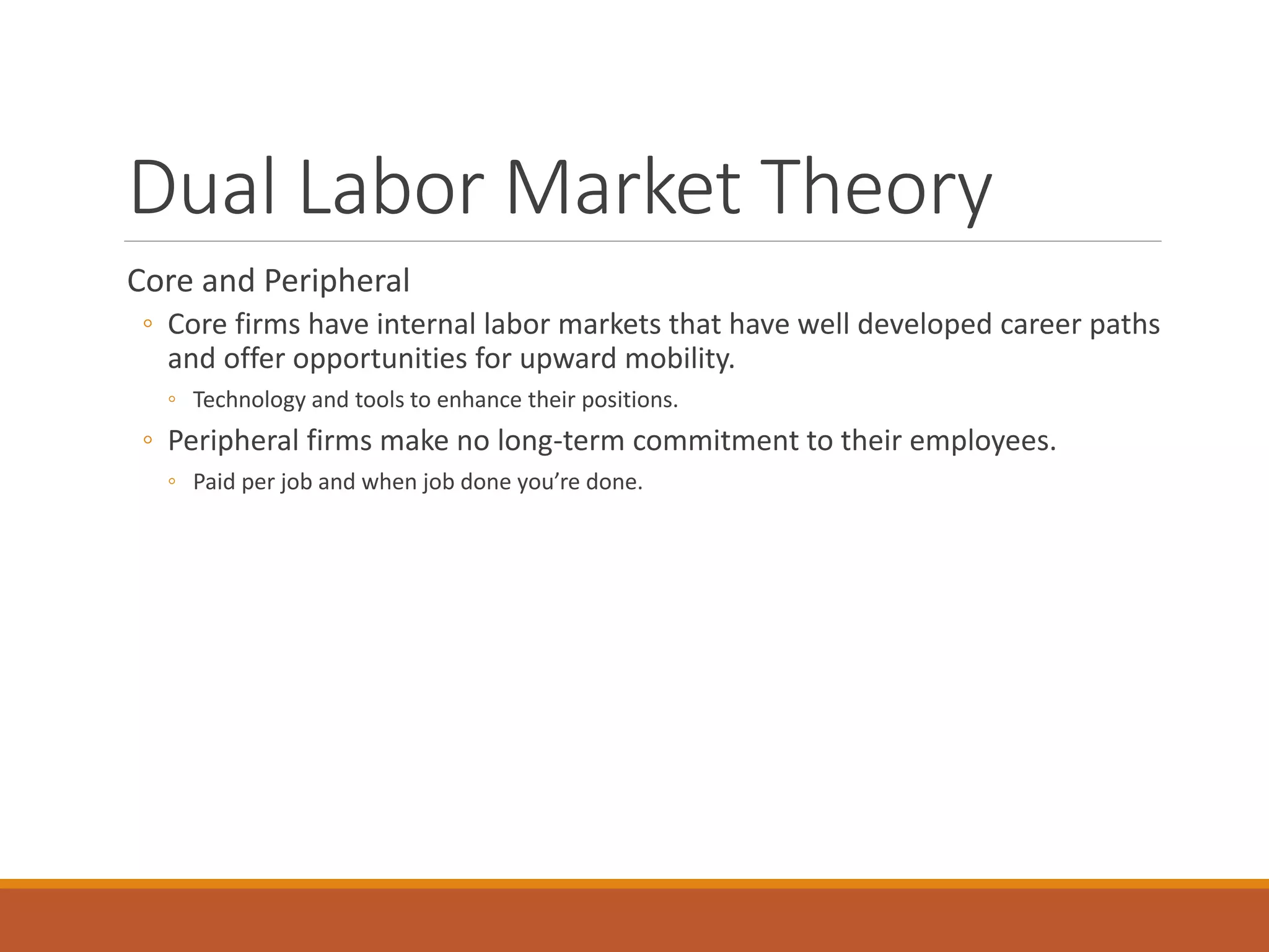 Dual Labor Market Theory | PPTX