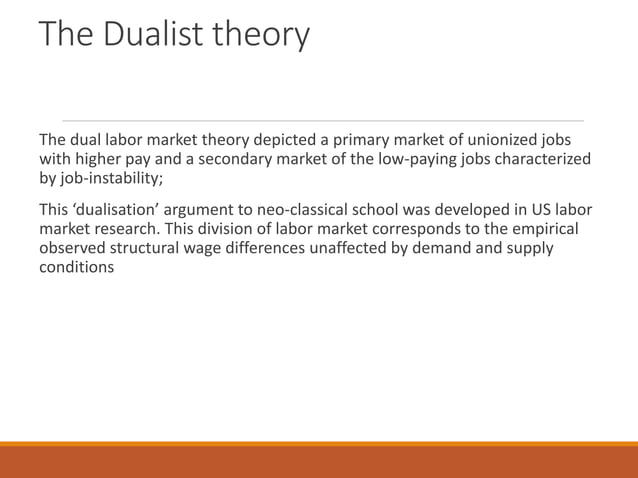 Dual Labor Market Theory | PPTX