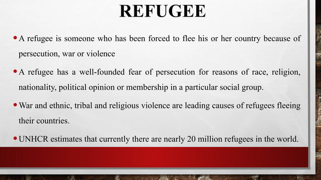 Migration & Refugee, Meaning, Definition, Understanding | PPTX