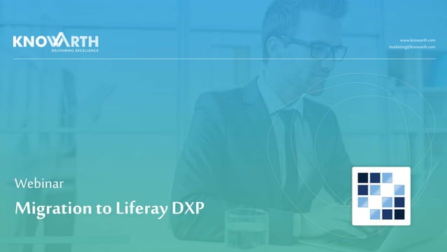 Migration to Liferay DXP - Digital Experience Platform | KNOWARTH | PPT