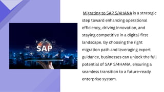 Migration to SAP S4HANA Transforming Business IT Systems | PDF
