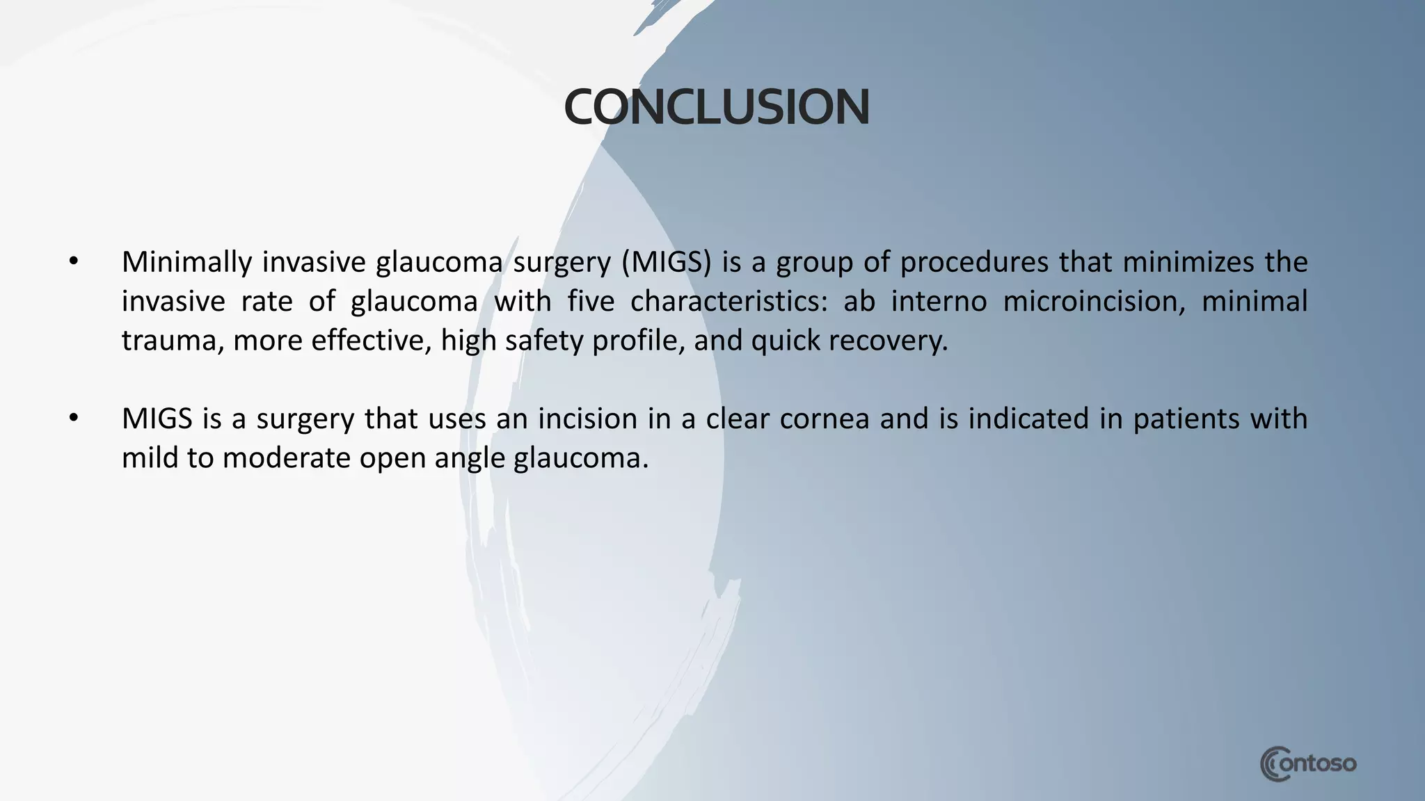 Minimally Invasive Glaucoma Surgery (MIGS) | PPT