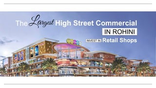 Migsun Rohini Central - High street commercial mall in Sector - 22 ...